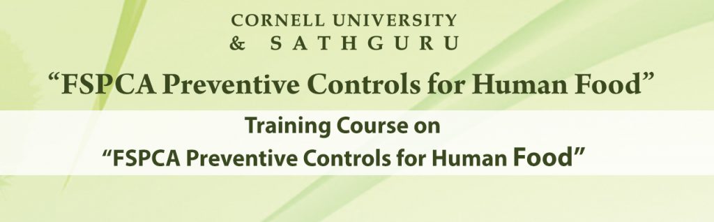 FSPCA Preventive Controls for Human Food - Cornell Sathguru Executive ...
